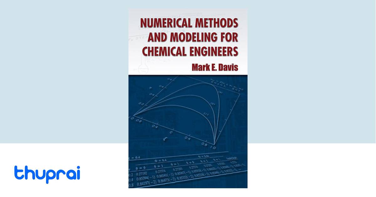 Buy Numerical Methods and Modeling for Chemical Engineers in Nepal ... Buy Numerical Methods and Modeling for Chemical Engineers in Nepal ...