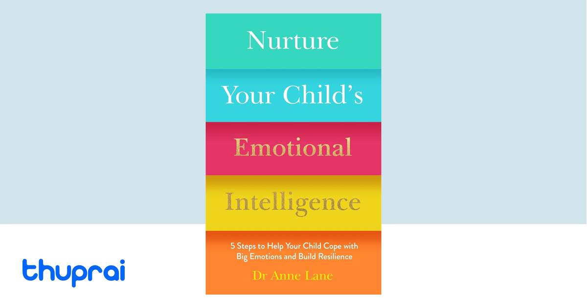 Buy Nurture Your Child's Emotional Intelligence in Nepal | Thuprai