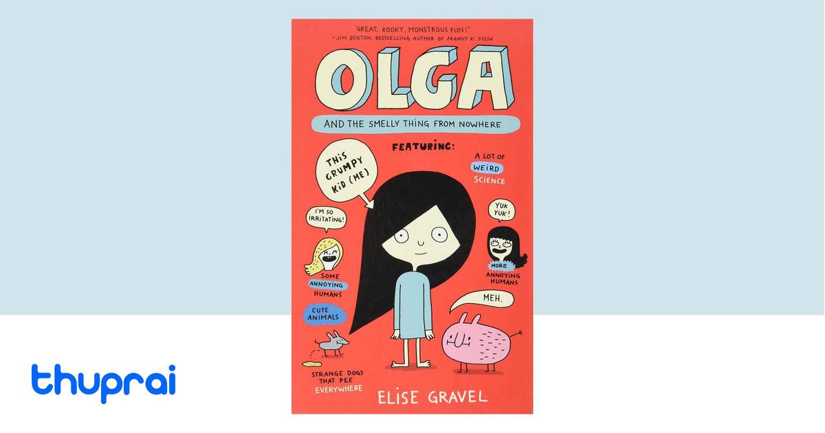 Buy Olga and the Smelly Thing from Nowhere in Nepal | Thuprai
