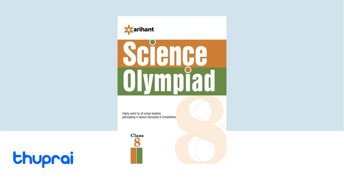 Buy Olympiad Books Practice Sets - science Class 8th in Nepal | Thuprai