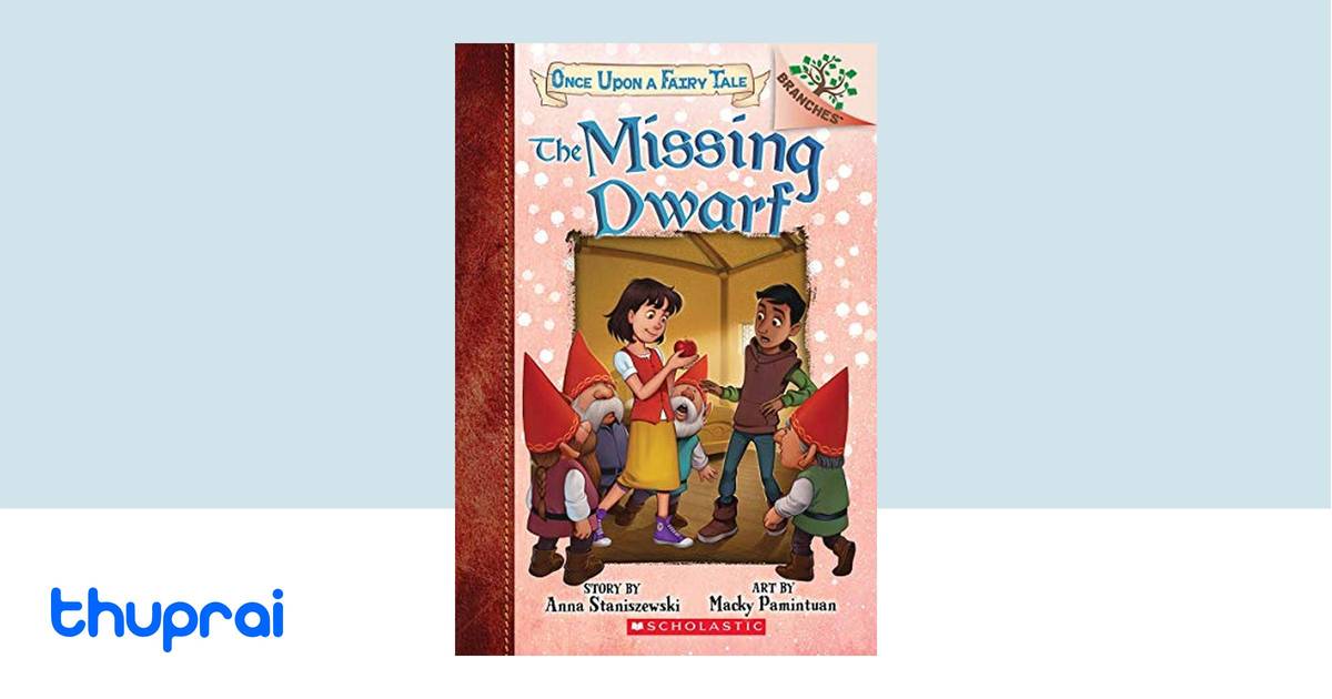 Buy Once Upon a Fairy Tale #3: The Missing Dwarf: A Branches Book in ...