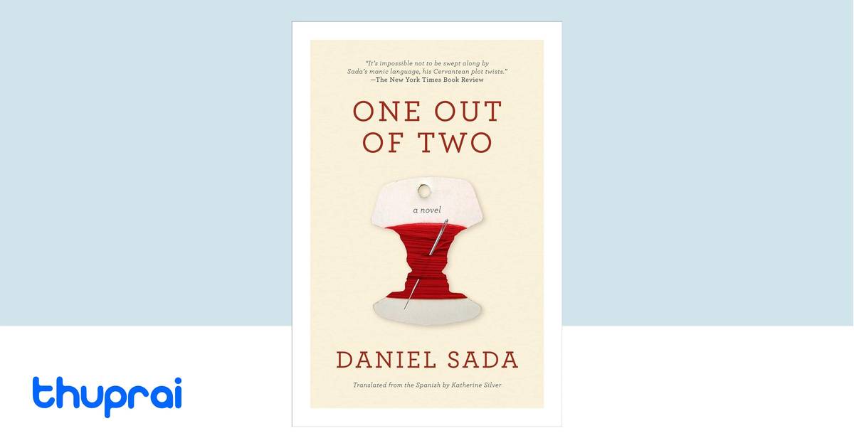 One Out of Two by Daniel Sada - Buy in Nepal | Thuprai