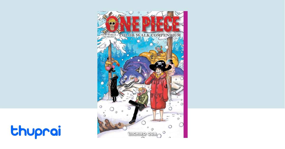 Buy One Piece Color Walk Compendium: New World to Wano (3) in Nepal ...