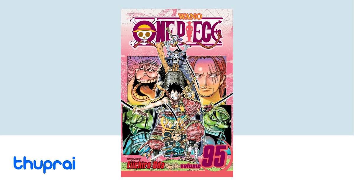 One Piece, Vol. 95 by Eiichiro Oda - Buy in Nepal | Thuprai