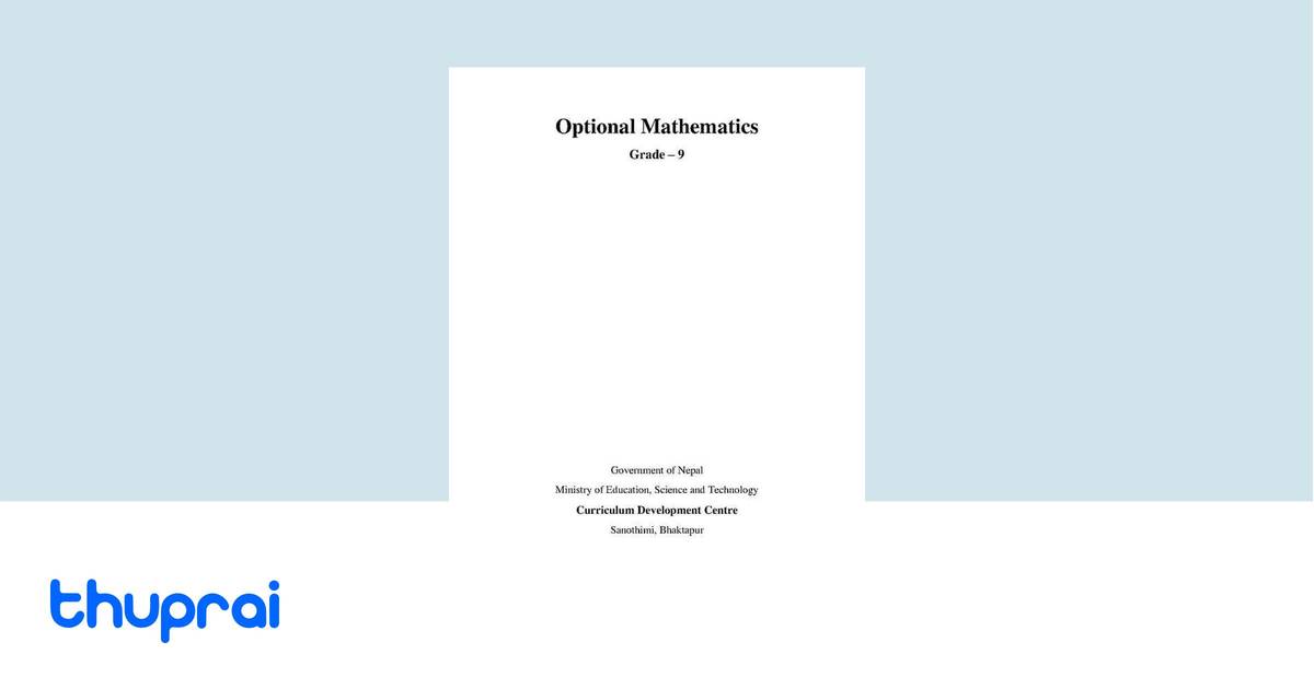 Optional Mathematics: Grade 9 | Thuprai