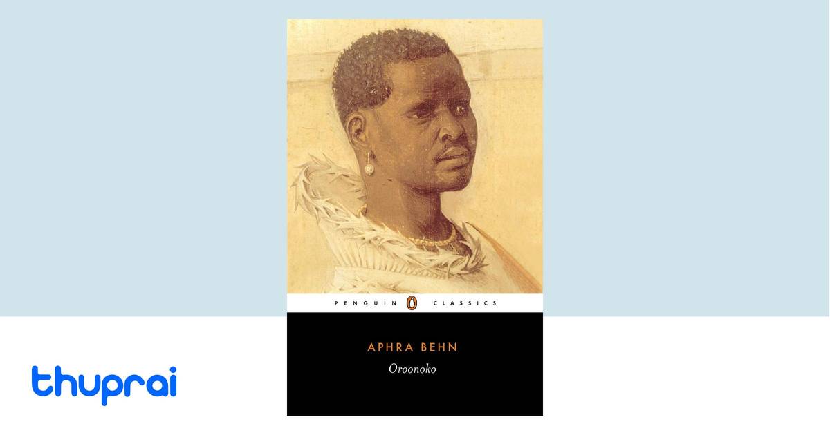 Buy Oroonoko in Nepal | Thuprai