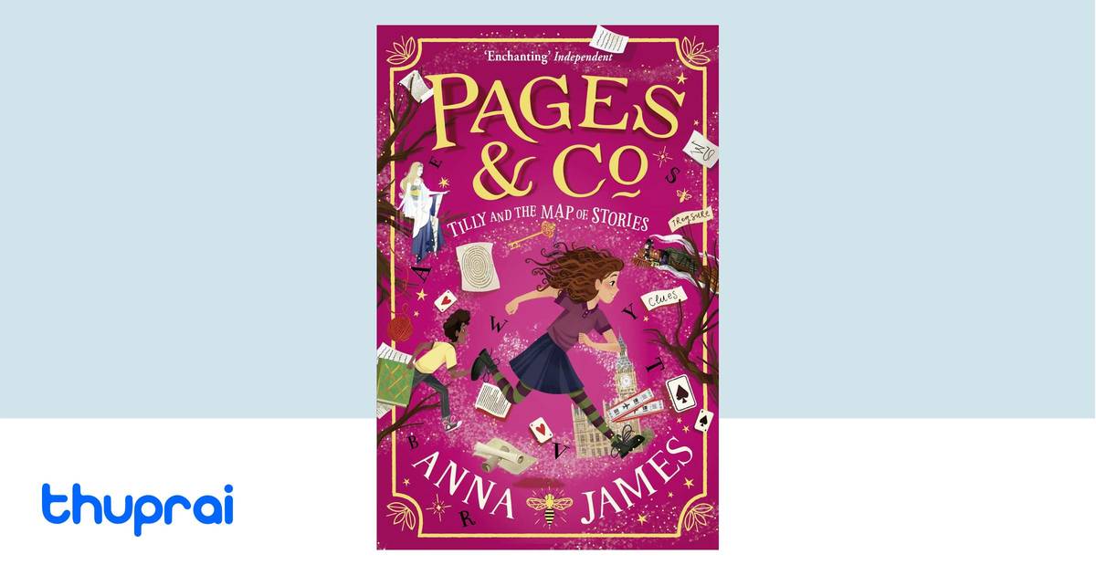 Buy Pages and Co. : Tilly and the Map of Stories (Pages and Co. , Book ...
