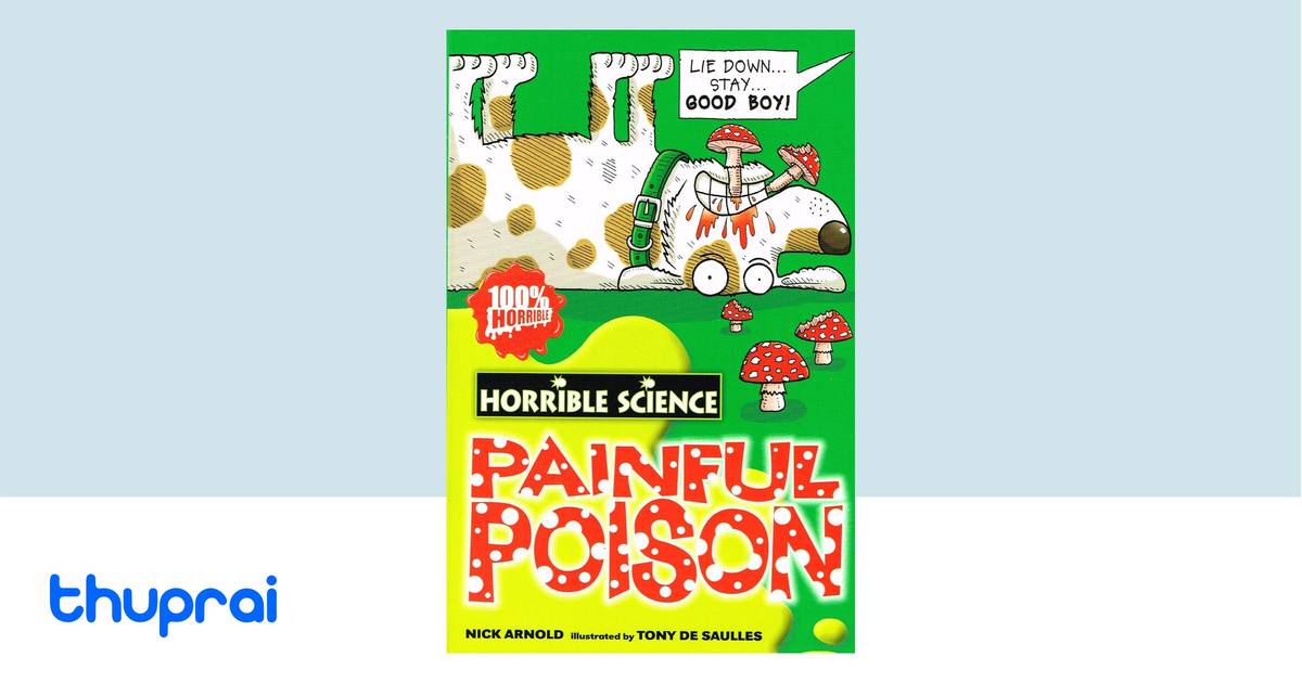 Buy Painful Poison (Horrible Science) in Nepal | Thuprai