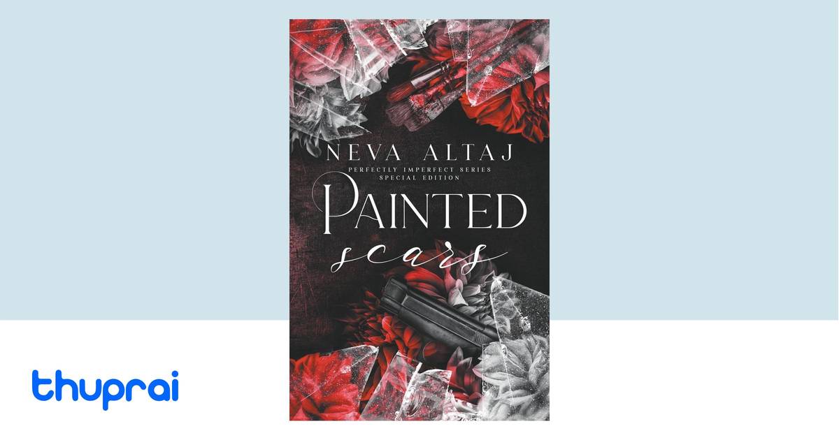 Buy Painted Scars (Special Edition Print) in Nepal | Thuprai