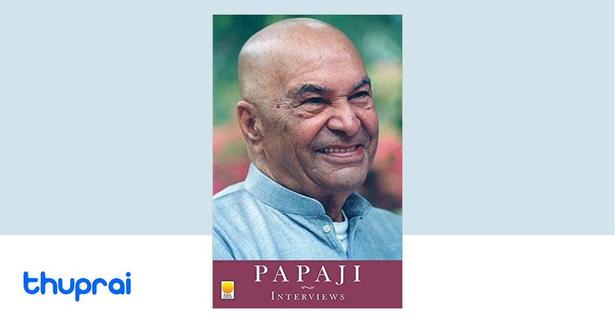 Buy Papaji: Interviews in Nepal | Thuprai