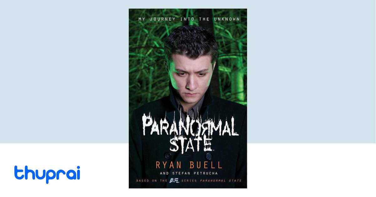 Buy Paranormal State in Nepal | Thuprai
