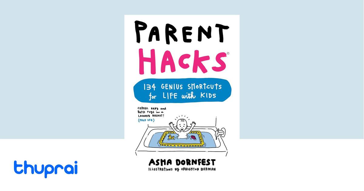 Buy Parent Hacks in Nepal | Thuprai