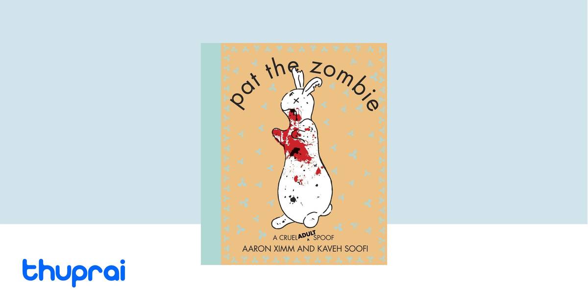 Buy Pat the Zombie in Nepal | Thuprai
