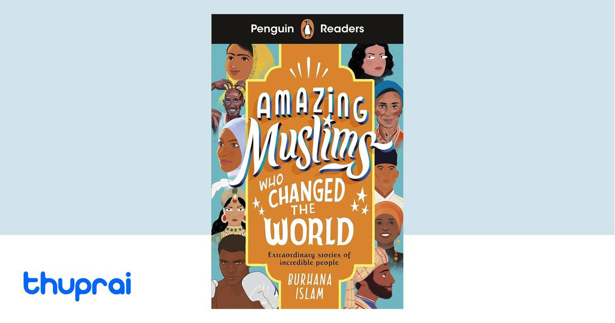 Buy Penguin Readers Level 3: Amazing Muslims Who Changed the World (ELT ...
