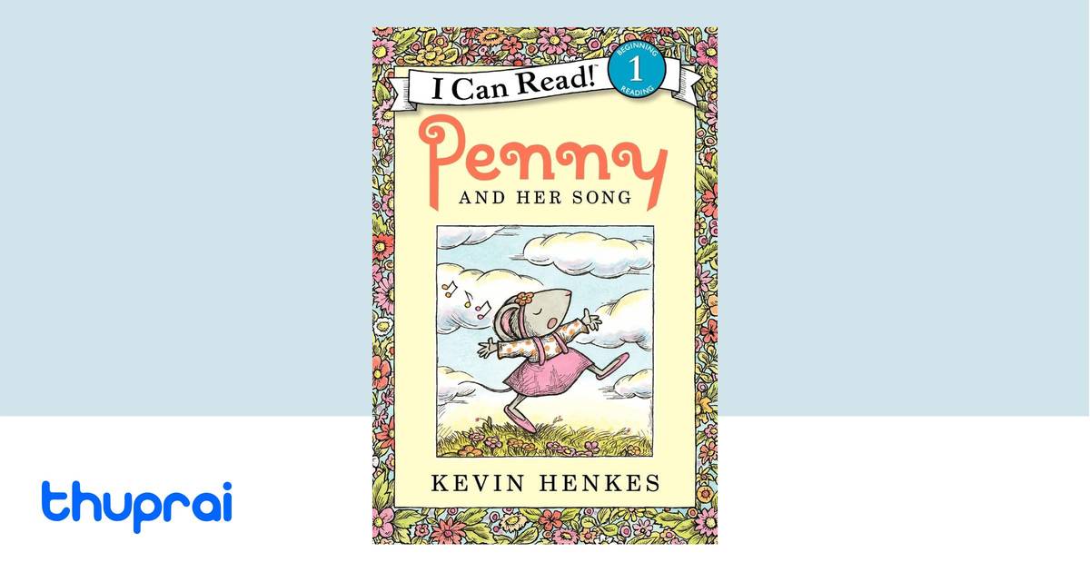 Penny and Her Song by Kevin Henkes - Buy in Nepal | Thuprai