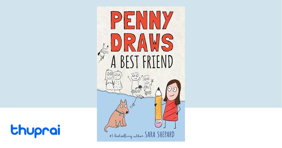 Buy Penny Draws a Best Friend in Nepal | Thuprai
