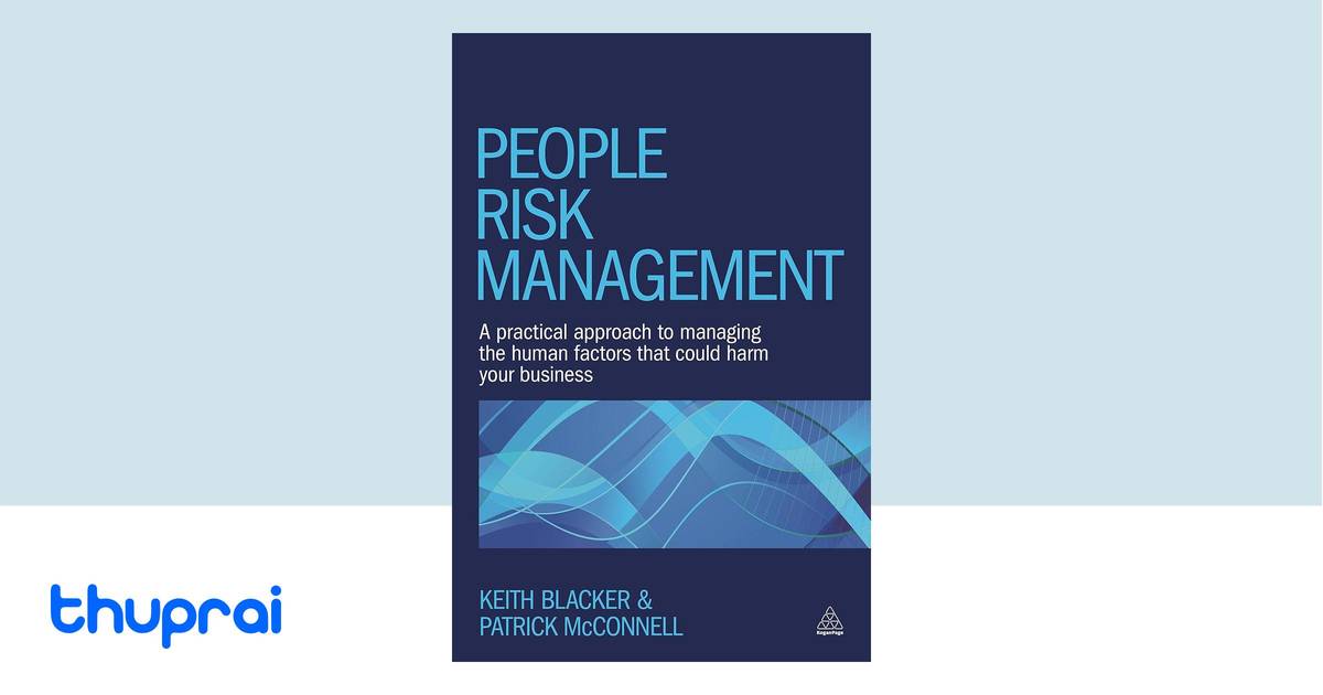 People Risk Management by Keith Blacker, Patrick McConnell - Buy in ...