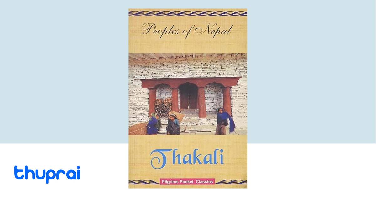 Buy Peoples of Nepal in Nepal | Thuprai