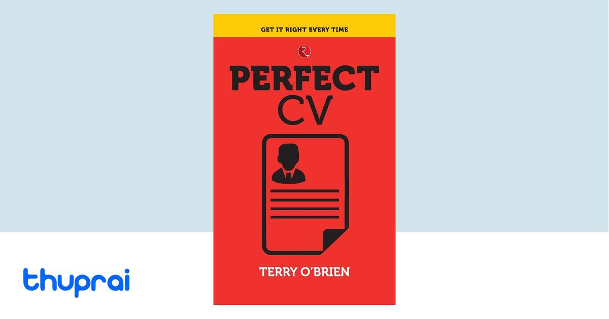 Perfect CV by Terry O'Brien - Buy in Nepal | Thuprai