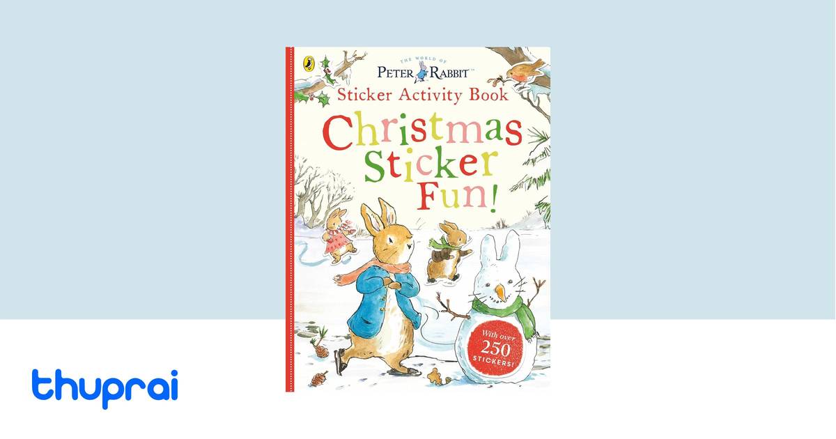 Peter Rabbit Christmas Fun Sticker Activity Book by Beatrix Potter ...