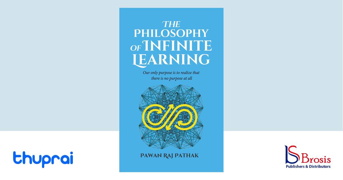 Buy The Philosophy of Infinite Learning in Nepal | Thuprai