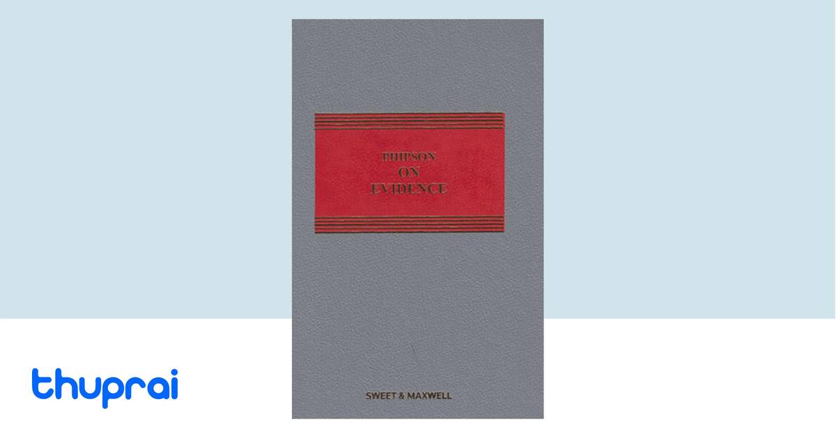 Phipson on Evidence by Hodge M Malek - Buy in Nepal | Thuprai