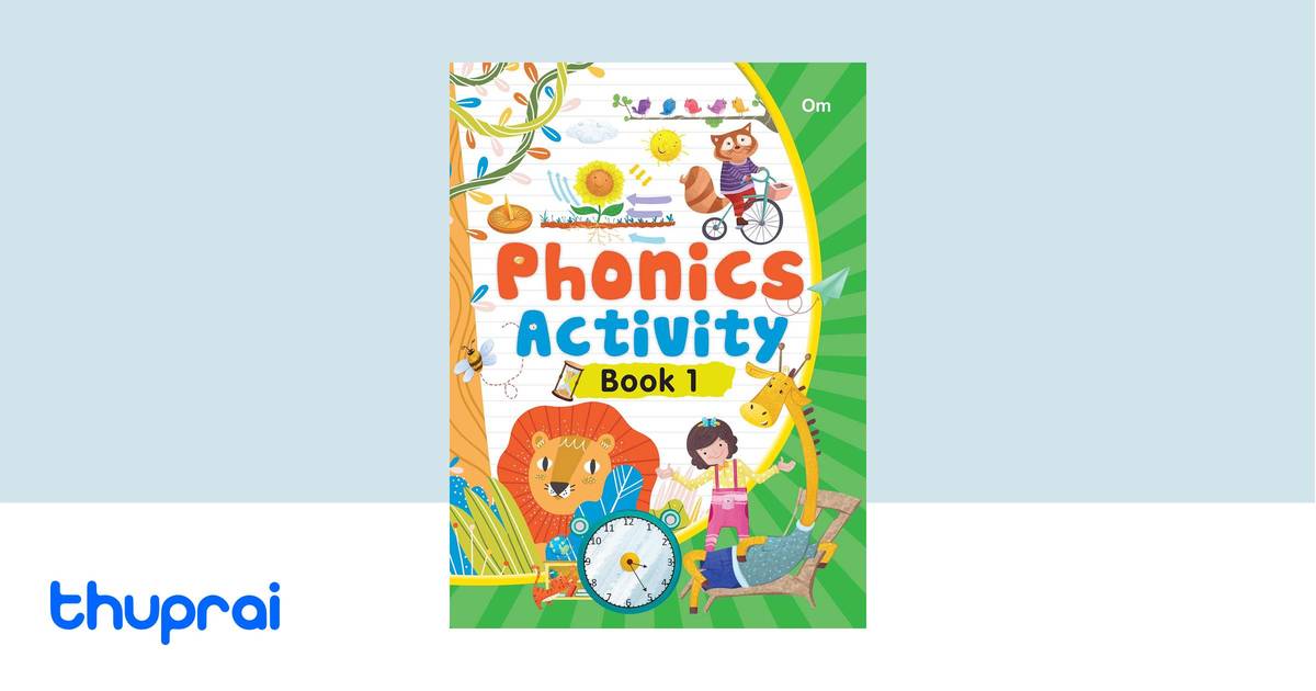 Buy Phonics Activity Workbook 1 in Nepal | Thuprai
