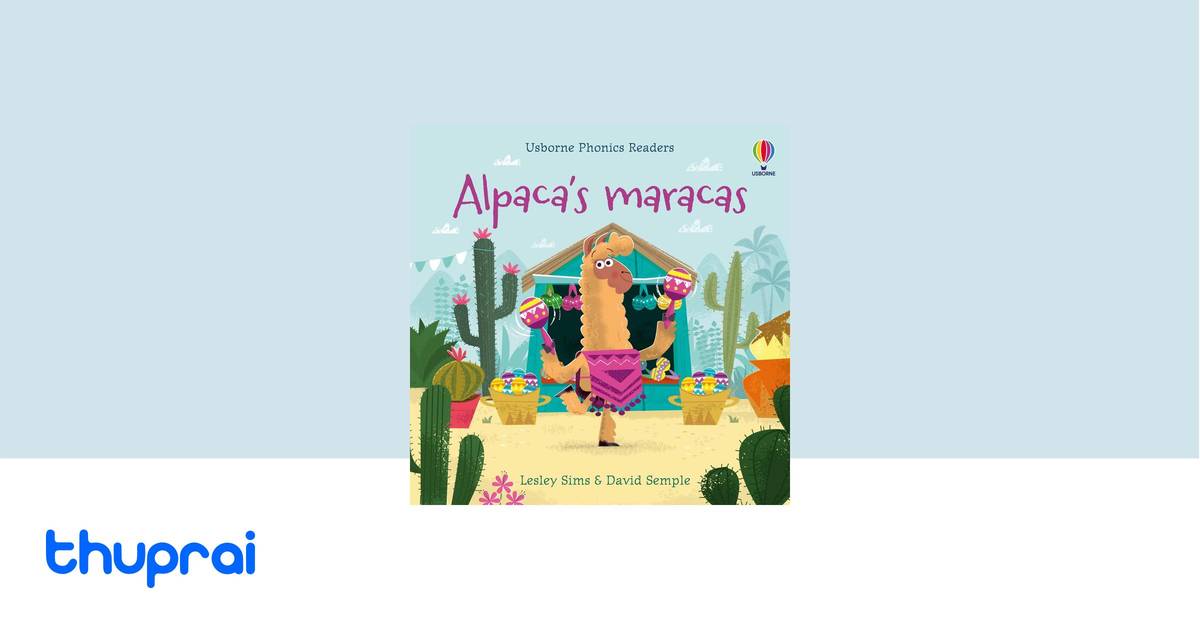 Buy Phonics Readers: Alpaca's Maracas in Nepal | Thuprai