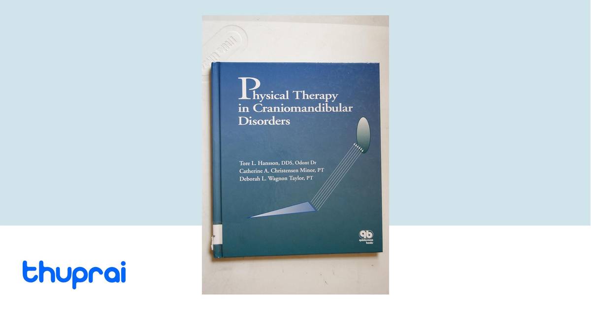 Physical Therapy in Craniomandibular Disorders by Tore Hansson ...