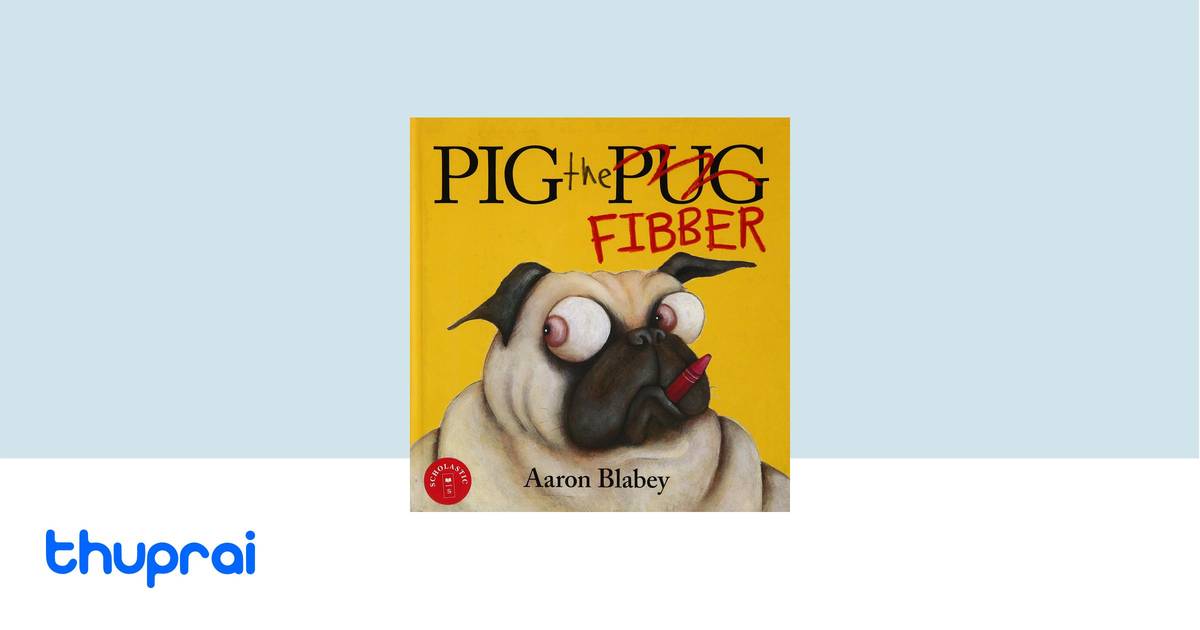 Buy Pig the Fibber (Pig the Pug) in Nepal | Thuprai