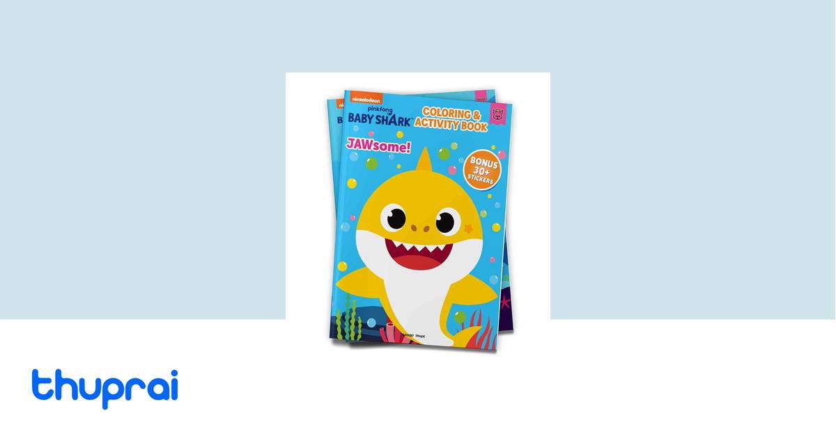 Buy Pinkfong Baby Shark - Jawsome : Fun Coloring and Activity Book in ...
