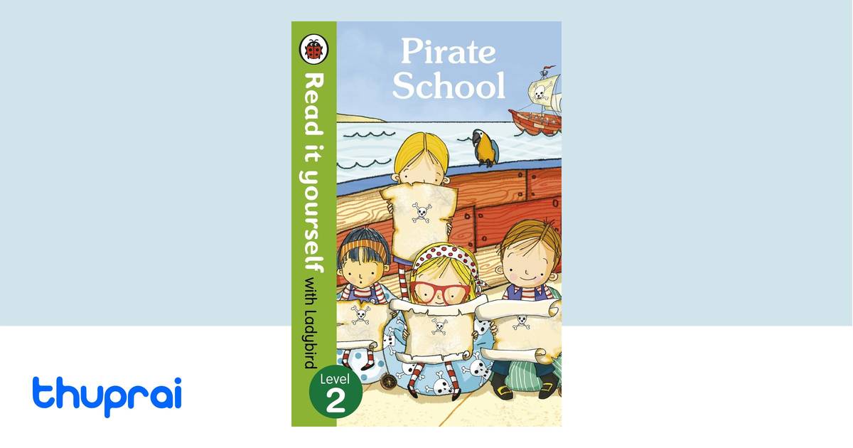 Buy Pirate School in Nepal | Thuprai