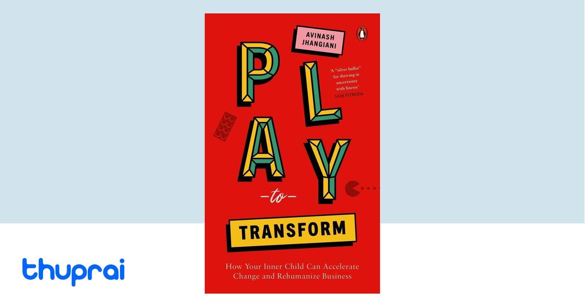 Buy Play to Transform in Nepal | Thuprai