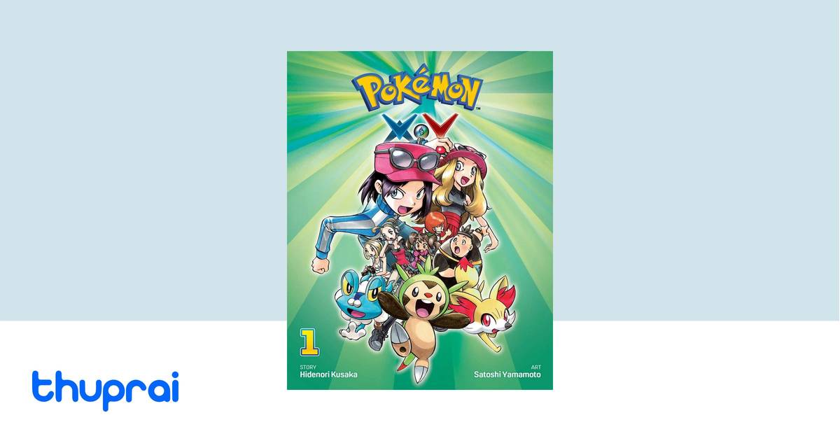 Buy Pokémon X•Y, Vol. 1 (1) in Nepal | Thuprai