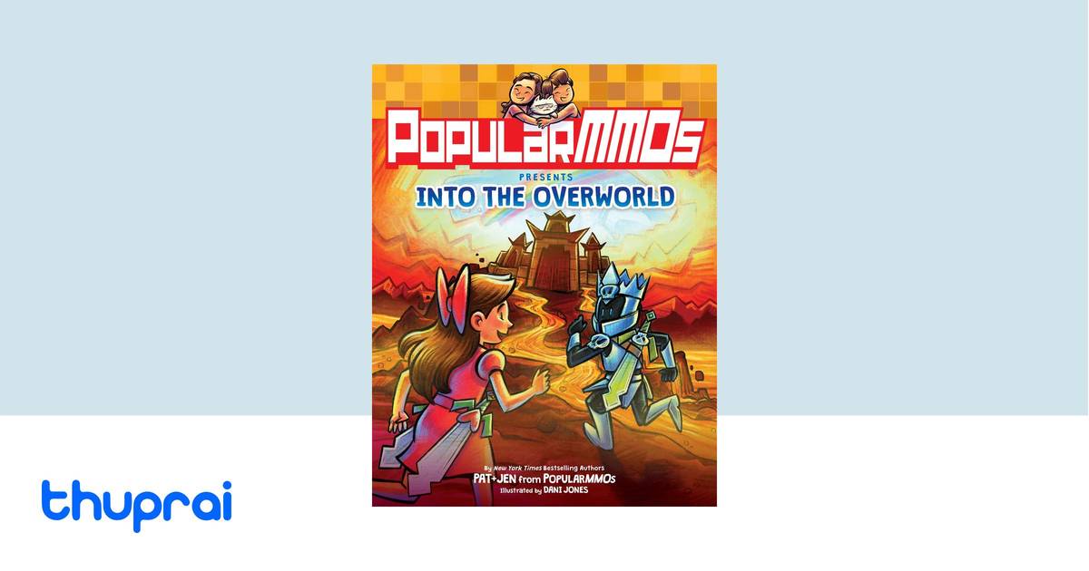 Buy PopularMMOs Presents Into the Overworld in Nepal | Thuprai