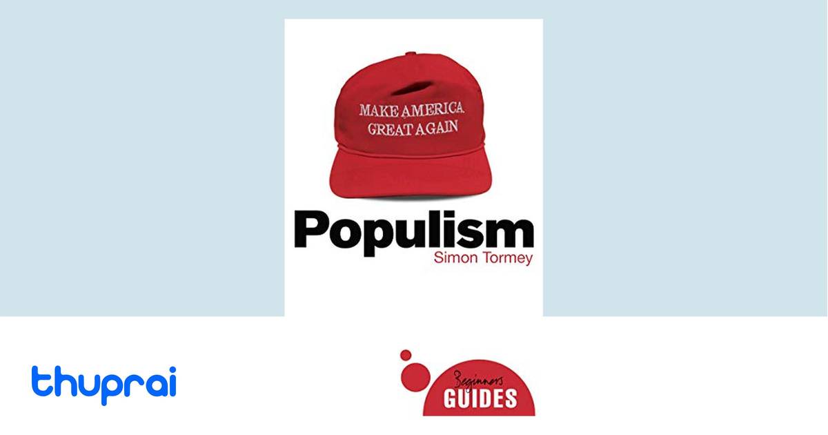 Populism by Simon Tormey - Buy in Nepal | Thuprai