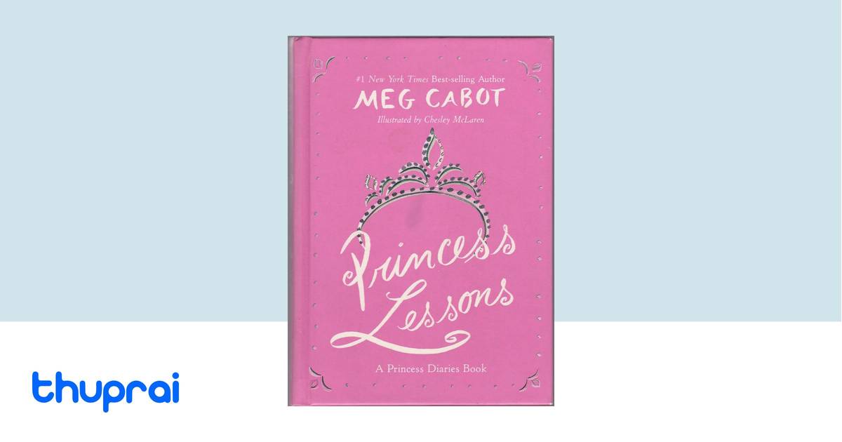 Buy Princess Lessons: A Princess Diaries Book in Nepal | Thuprai