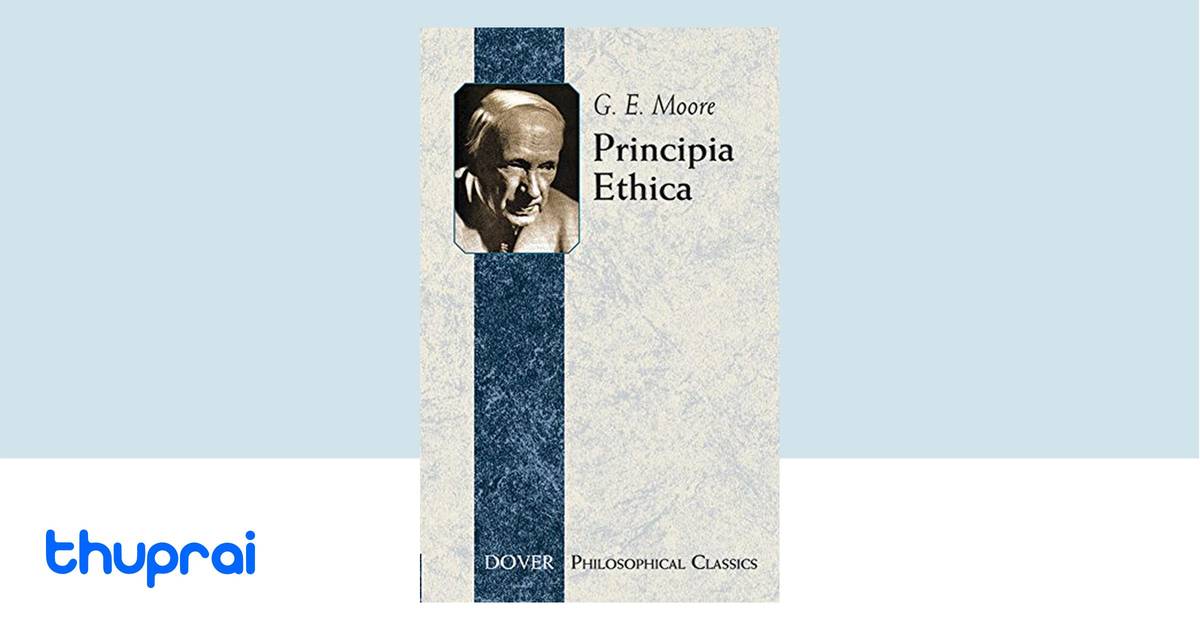Buy Principia Ethica (Principles of Ethics) (Philosophical Classics) in ...