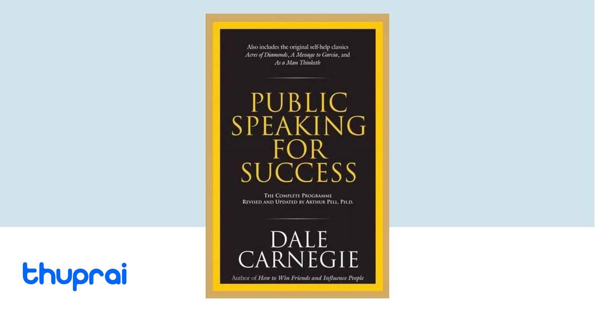 Public Speaking for Success by Dale Carnegie - Buy in Nepal | Thuprai