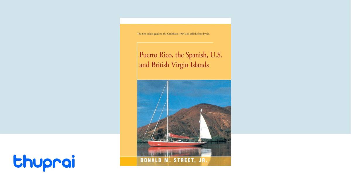 Buy Puerto Rico, the Spanish, U. S. and British Virgin Islands in Nepal ...