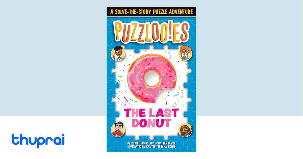 Buy Puzzlooies! The Last Donut in Nepal | Thuprai