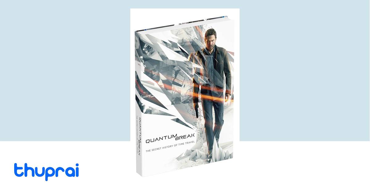 Buy Quantum Break in Nepal | Thuprai