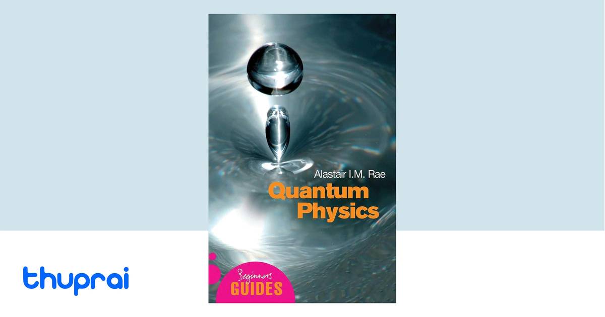 Buy Quantum Physics in Nepal | Thuprai