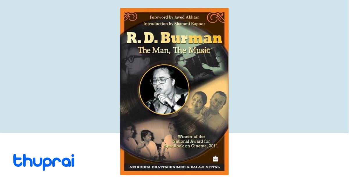Buy R. D. Burman -The Man, The Music in Nepal | Thuprai