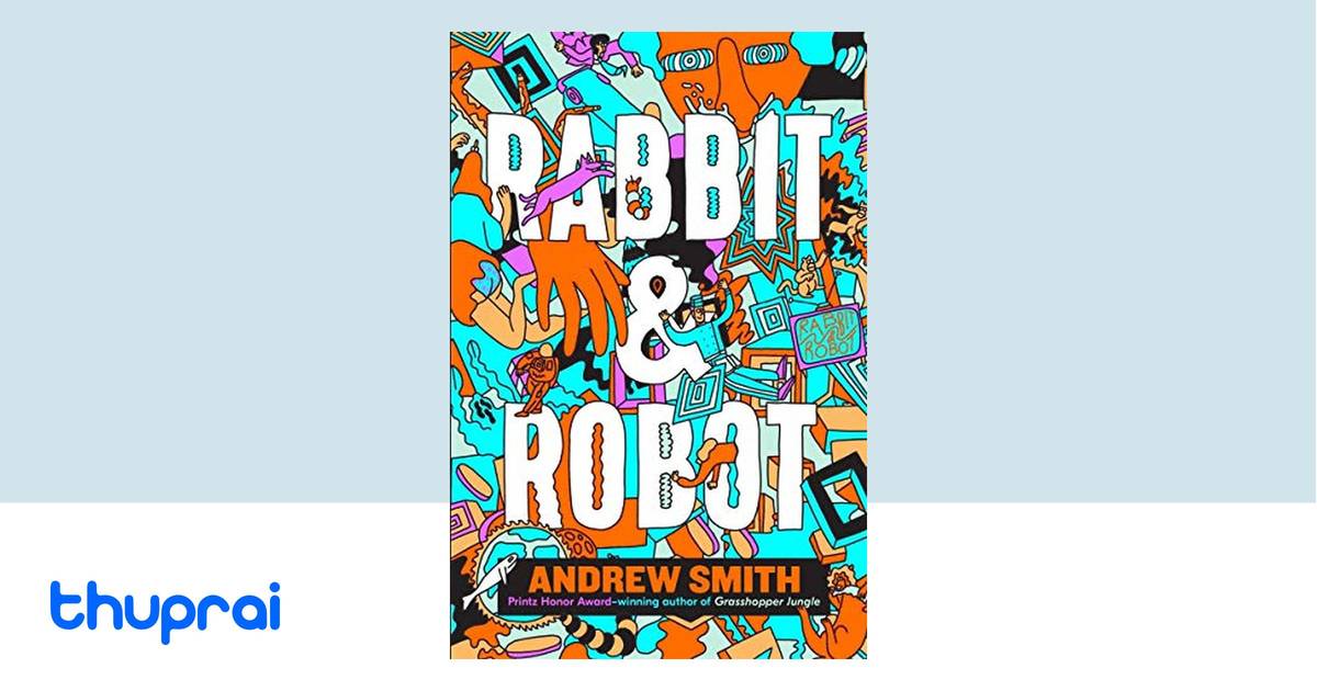 Buy Rabbit and Robot in Nepal | Thuprai