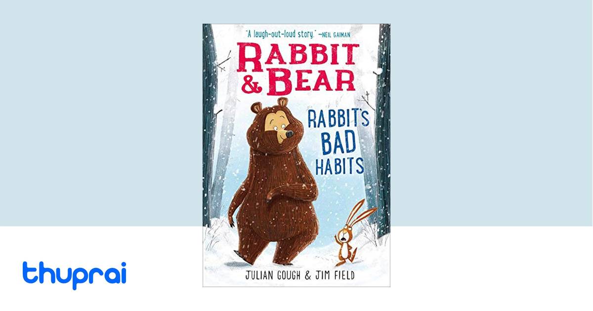 Buy Rabbit & Bear: Rabbit's Bad Habits (1) in Nepal | Thuprai