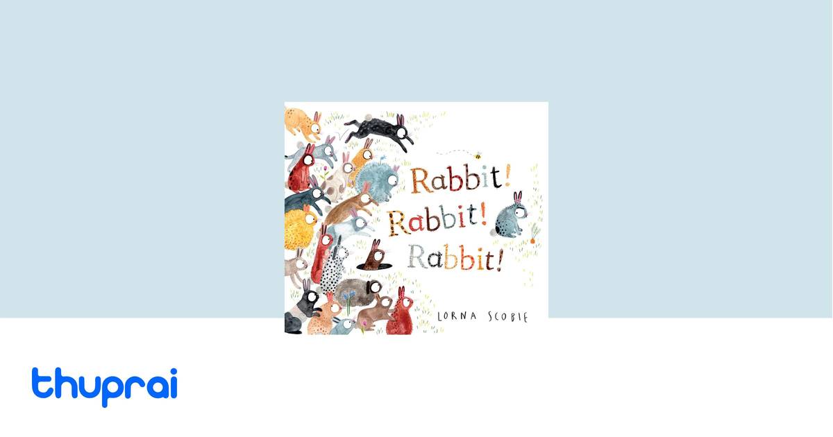 Buy Rabbit Rabbit Rabbit in Nepal | Thuprai