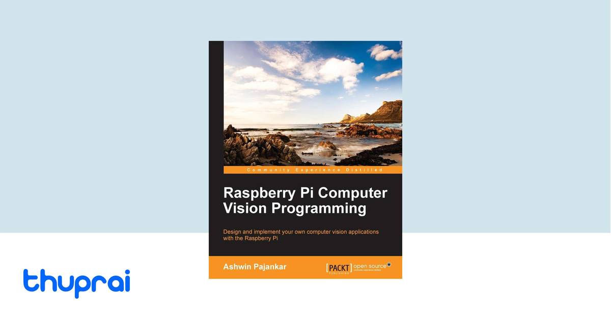 Buy Raspberry Pi Computer Vision Programming in Nepal | Thuprai