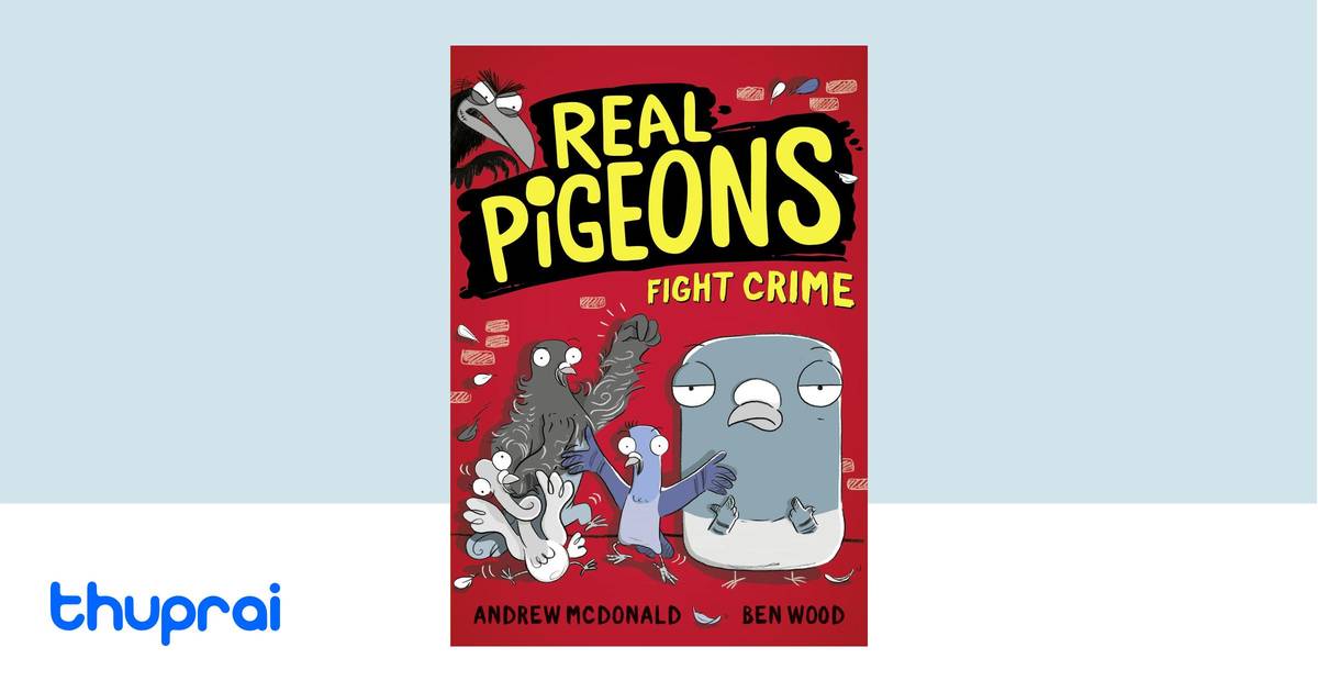 Buy Real Pigeons Fight Crime: Bestselling funny young chapter books for ...