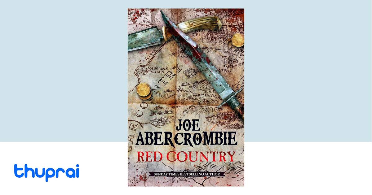 Red Country by Joe Abercrombie - Buy in Nepal | Thuprai